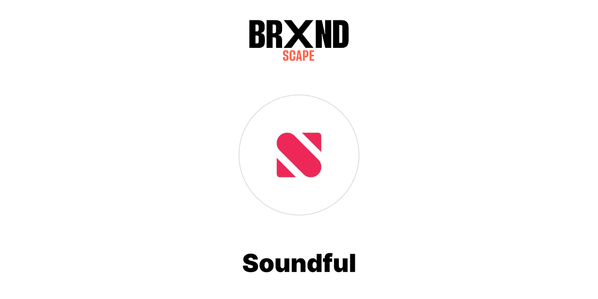 Soundful | BrXnd.ai Landscape
