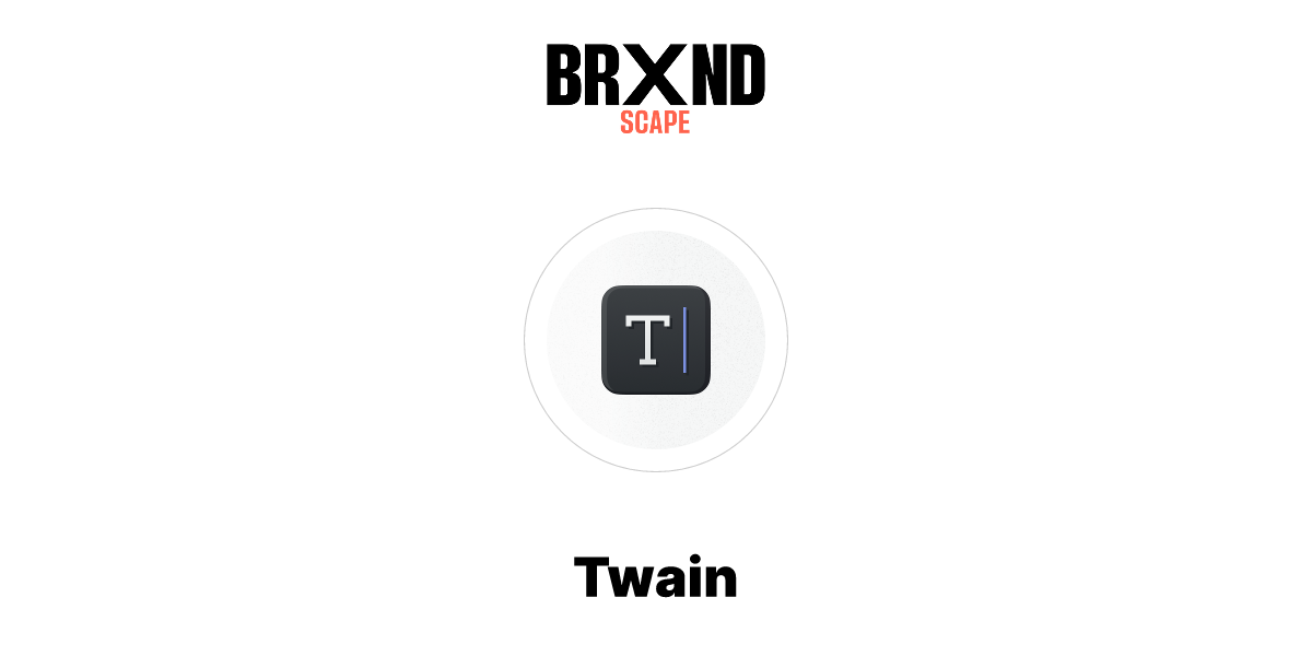 Twain | BrXnd.ai Landscape